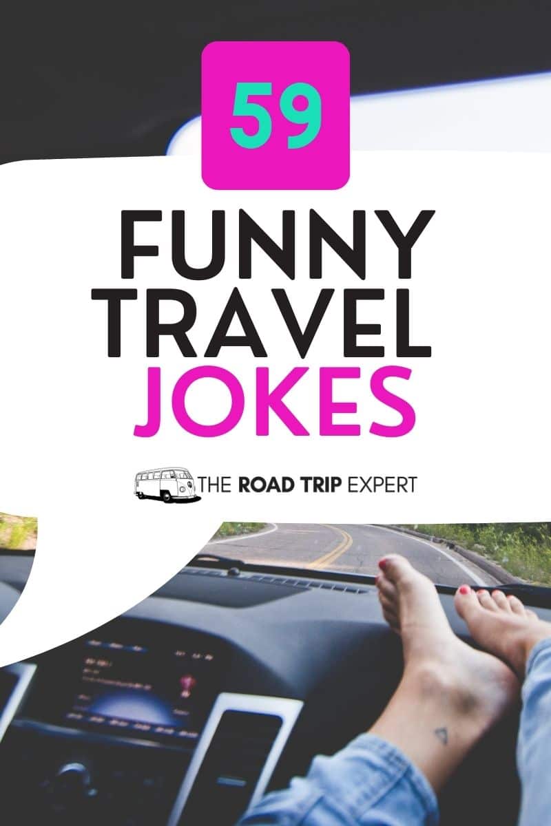 59 Travel Jokes And Puns To Make You Explode With Laughter