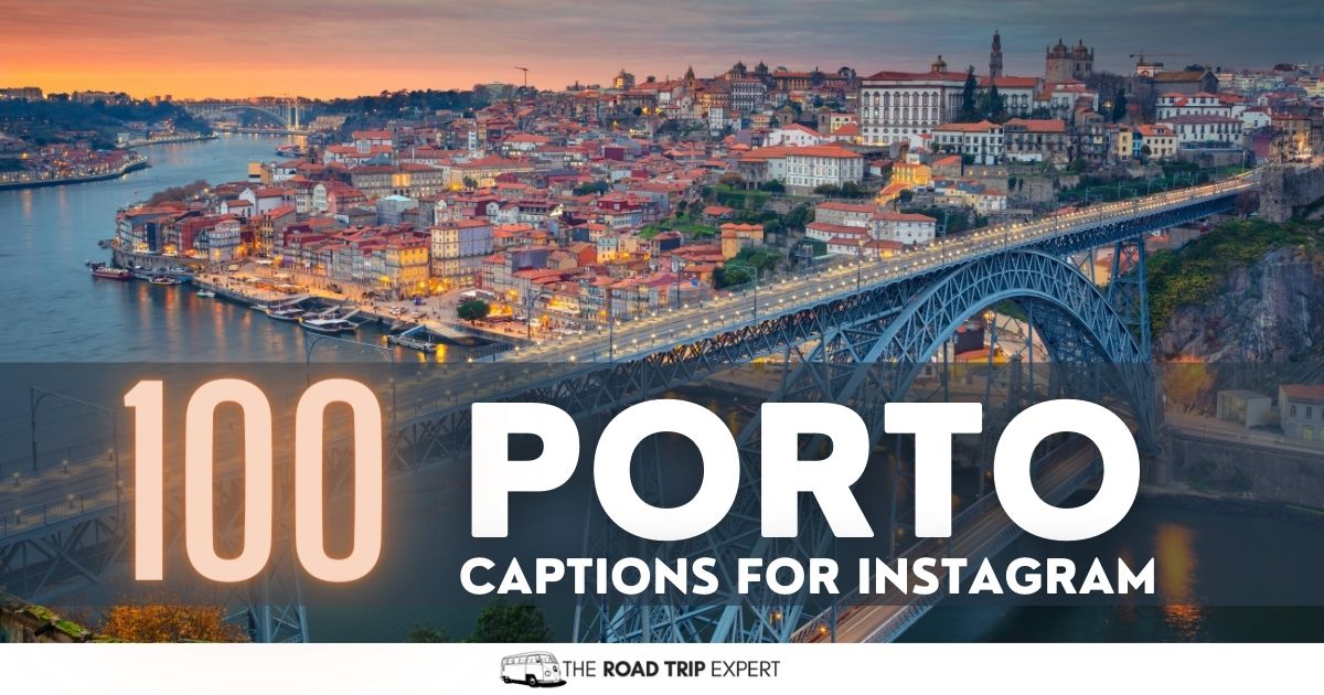 100 Brilliant Porto Captions for Instagram (With Funny Puns)