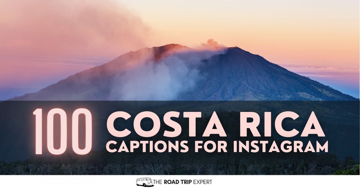 100 Magical Costa Rica Captions for Instagram (With Quotes!)